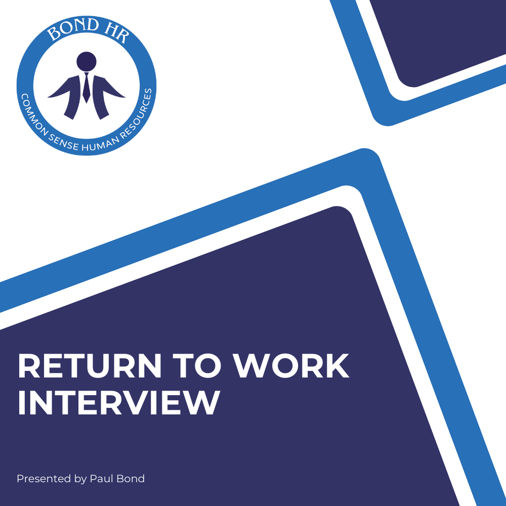 Return to Work Interview Form - Bond HR