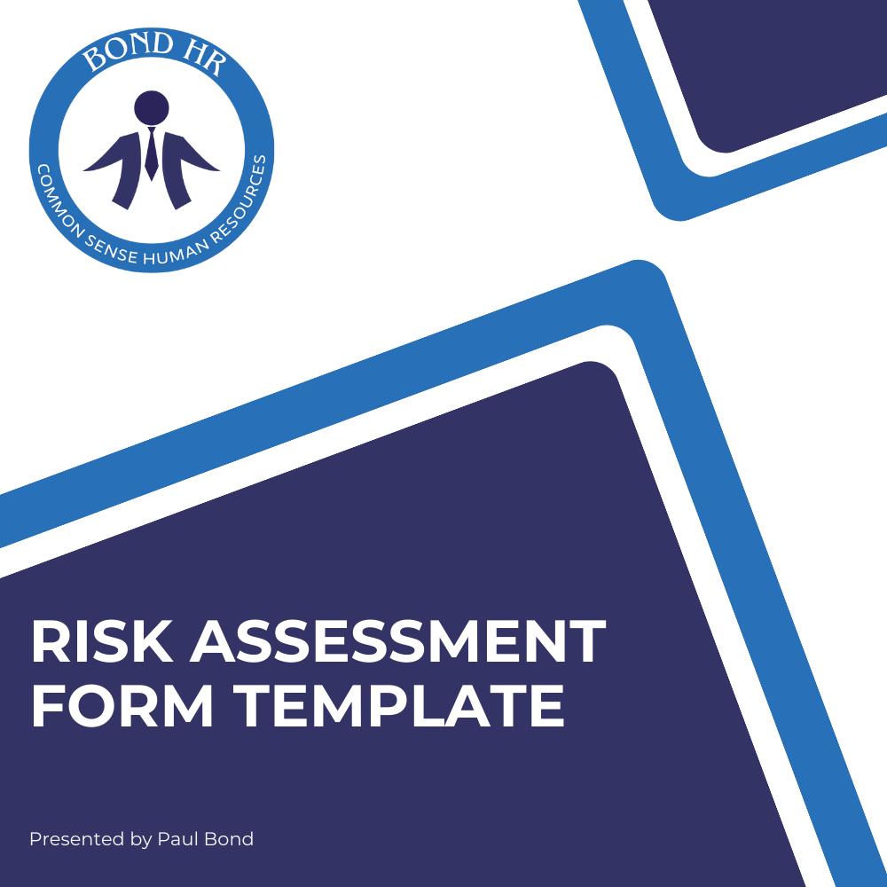 Risk Assessment Form Template - Bond HR